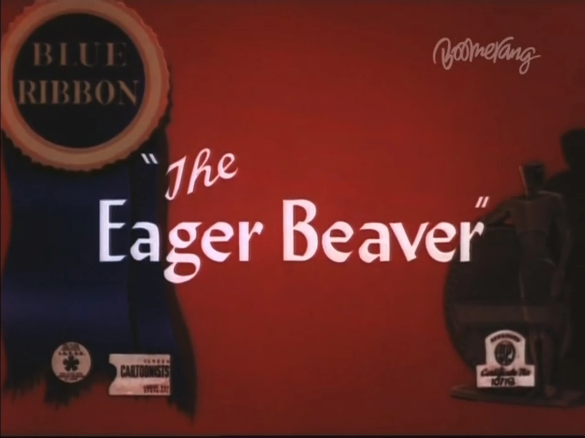 The Eager Beaver | Warner Bros. Entertainment Wiki | Fandom