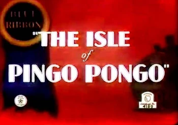 The Isle of Pingo Pongo | Warner Bros. Entertainment Wiki | Fandom