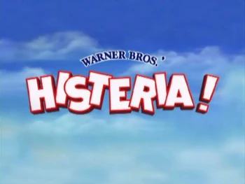 Histeria! | Warner Bros. Entertainment Wiki | Fandom