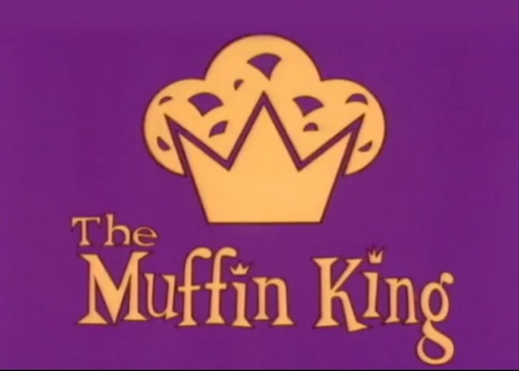 The Muffin King | Warner Bros. Entertainment Wiki | Fandom
