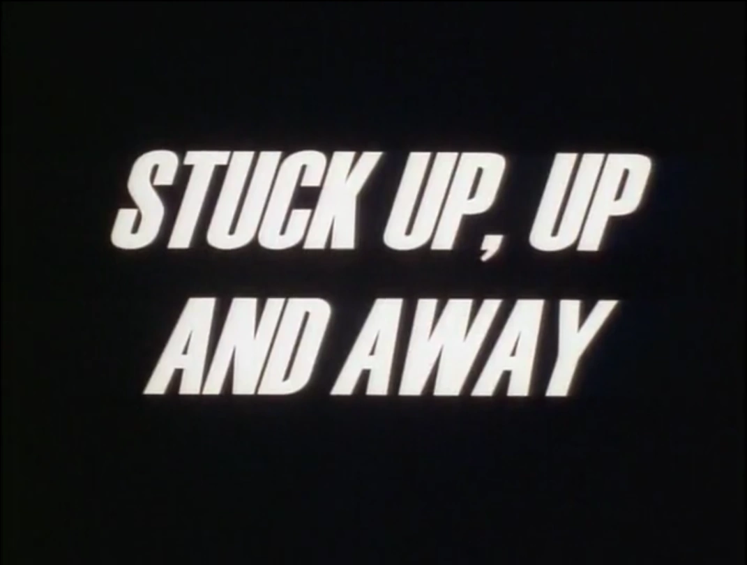 Stuck Up Up And Away Warner Bros Entertainment Wiki Fandom Stuck Up Up And Away Warner Bros Entertainment Wiki Fandom