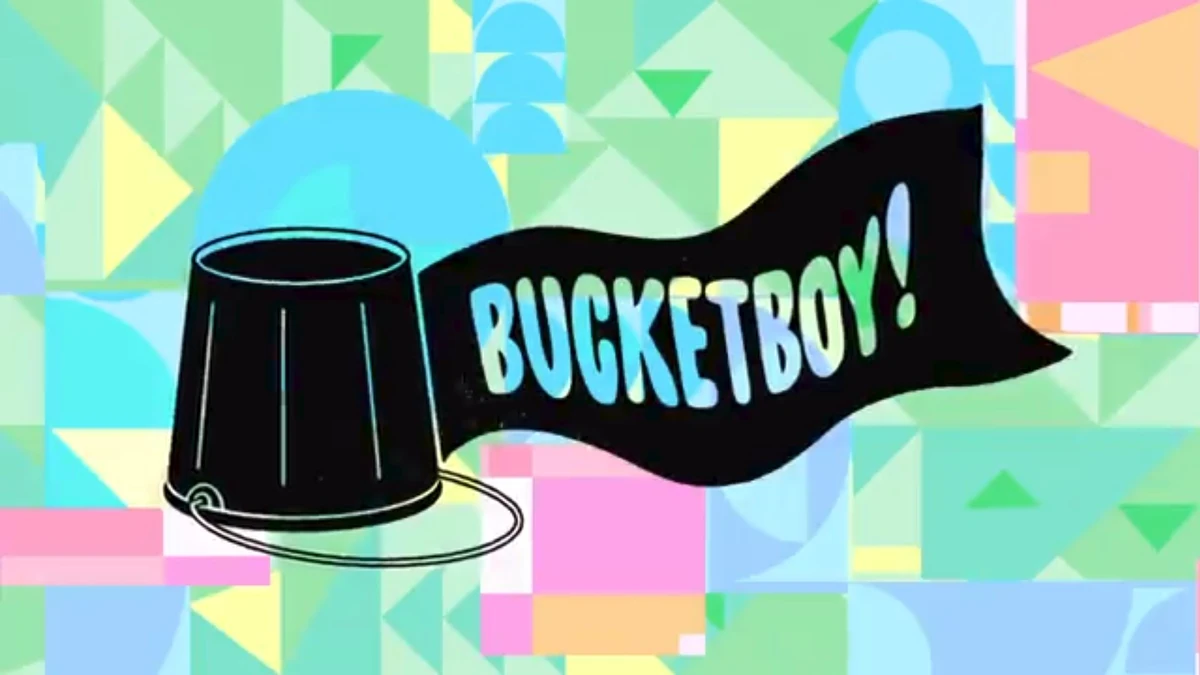 Bucketboy! | Warner Bros. Entertainment Wiki | Fandom