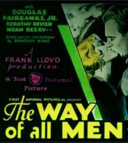 The Way of All Men | Warner Bros. Entertainment Wiki | Fandom