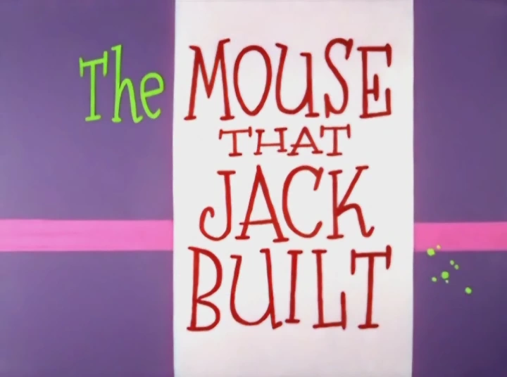 The Mouse That Jack Built | Warner Bros. Entertainment Wiki | Fandom