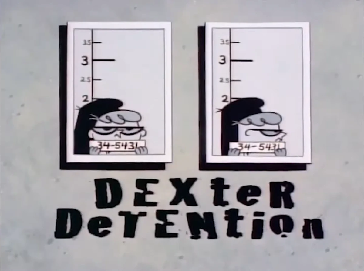 Dexter Detention | Warner Bros. Entertainment Wiki | Fandom