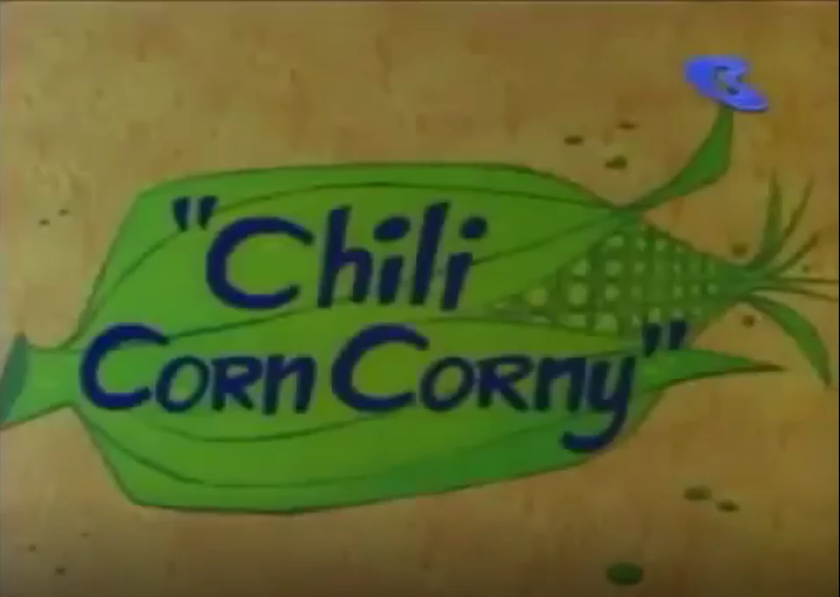 Chili Corn Corny | Warner Bros. Entertainment Wiki | Fandom