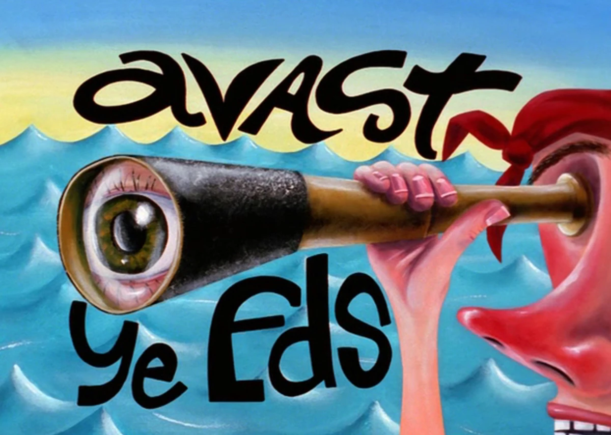 Avast Ye Eds | Warner Bros. Entertainment Wiki | Fandom