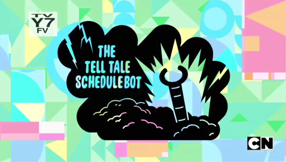 The Tell Tale Schedulebot | Warner Bros. Entertainment Wiki | Fandom