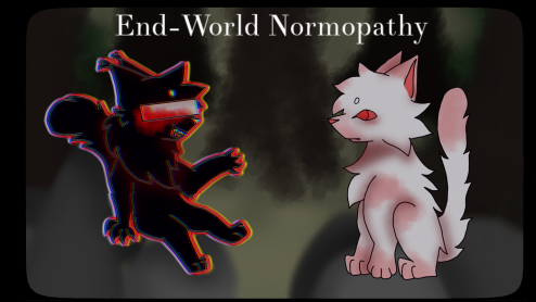 End-World Normopathy | Warrior Cats Fanon Wiki | Fandom