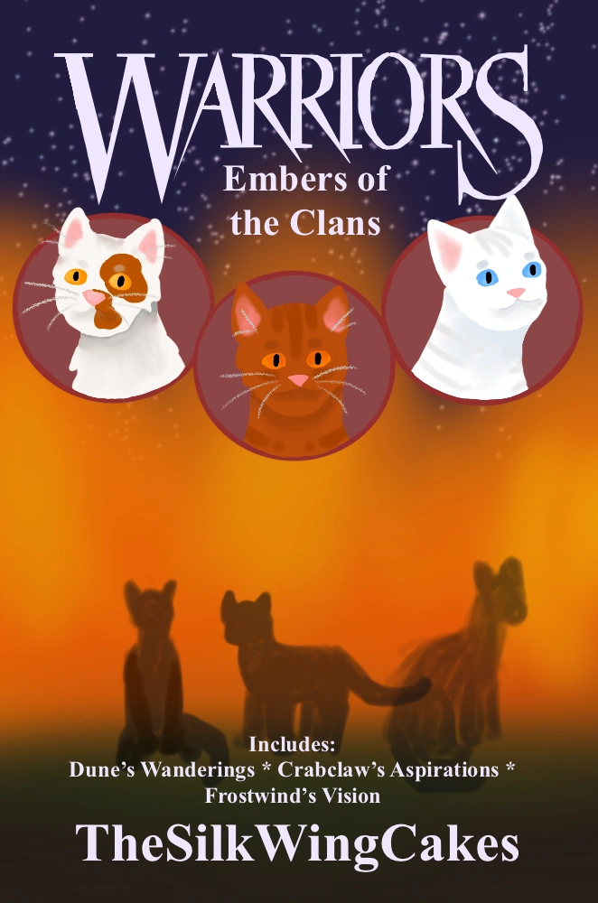 Embers of the Clans | Warrior Cats Fanon Wiki | Fandom