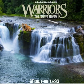 The Swift River | Warrior Cats Fanon Wiki | Fandom