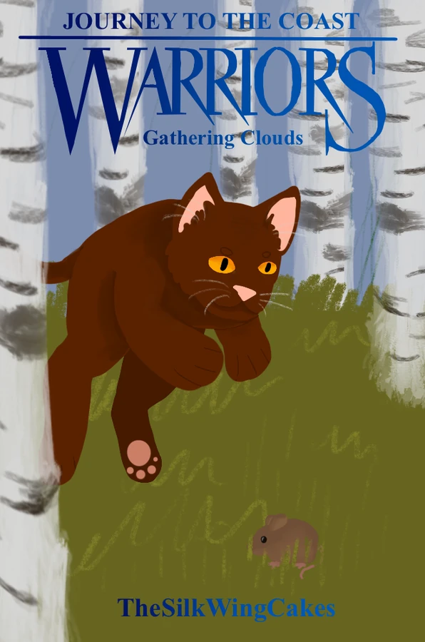Gathering Clouds/book | Warrior Cats Fanon Wiki | Fandom