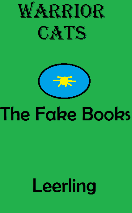 Leerling (Boek) | Warrior Cats -The Fake Books- wiki | Fandom