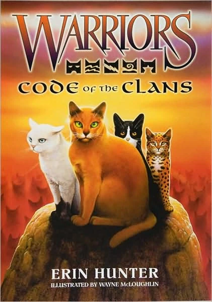 Code of the Clans | Warrior Cats Central Wiki | Fandom