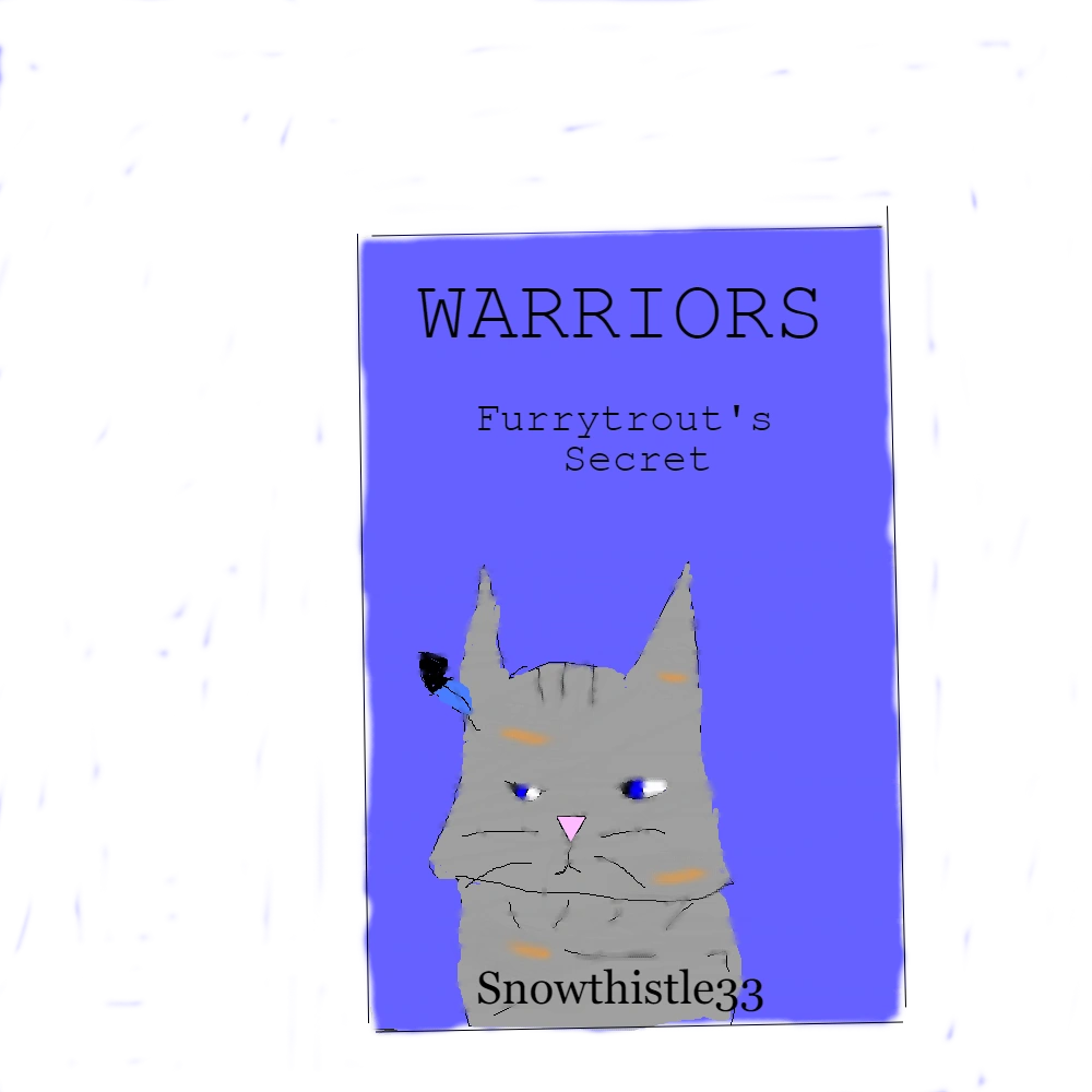 Furrytrout's Secret | Warriors OC's Wiki | Fandom