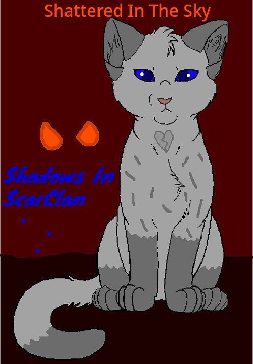 Shattered In The Sky (Series) | Warriors OC's Wiki | Fandom