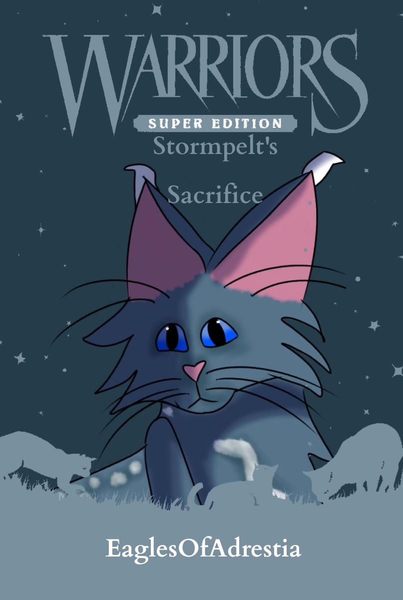 Stormpelt's Sacrifice | Warriors OC's Wiki | Fandom