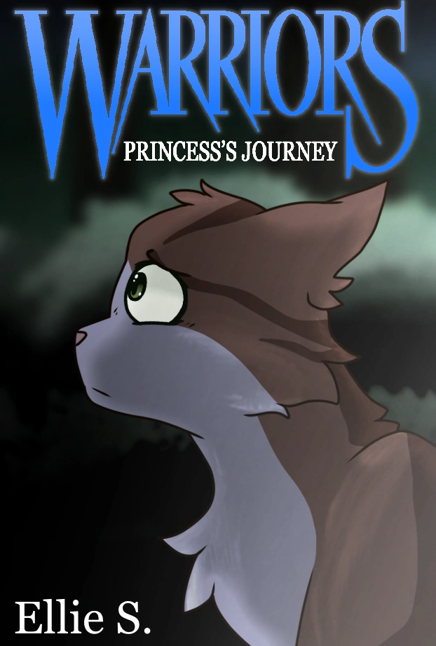 Princess's Journey | Warriors OC's Wiki | Fandom