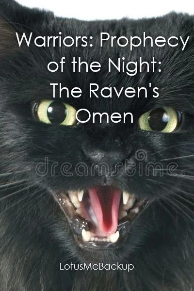 The Raven's Omen | Warriors: Prophecy of the Night and Beyond Wiki | Fandom
