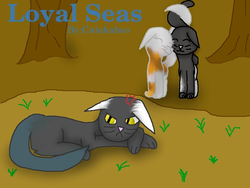 Loyal Seas | Warriors Fanfiction | Fandom