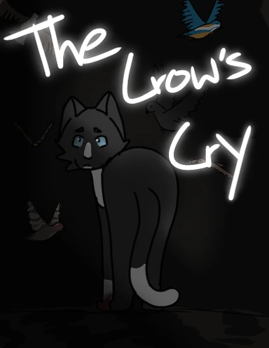 The Crow's Cry | Warriors Fanfiction | Fandom