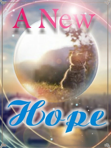 A New Hope | Warriors Fanfiction | Fandom