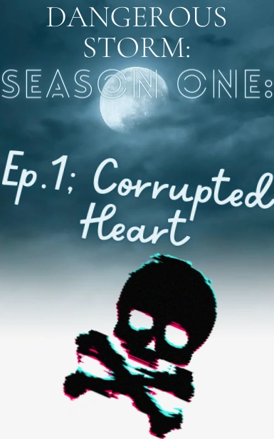 Dangerous Storm/Corrupted Heart | Warriors Fanfiction | Fandom