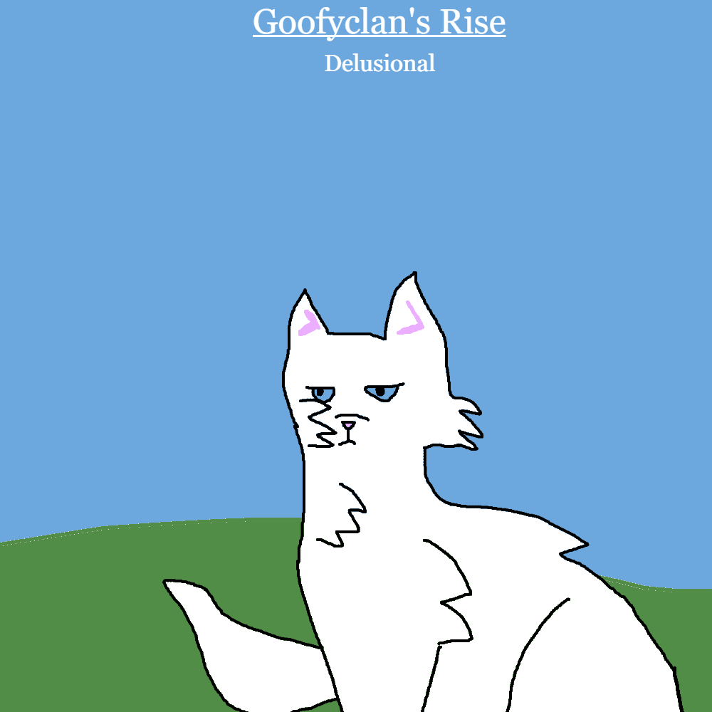 Delusional/Legacy version | Warriors Fanfiction | Fandom