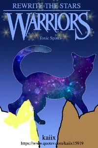 Toxic Spirits | Warriors Fanfiction | Fandom