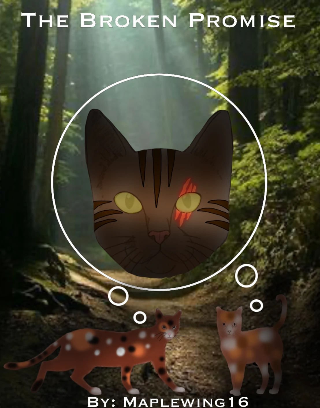 The Broken Promise | Warriors Fanfiction | Fandom