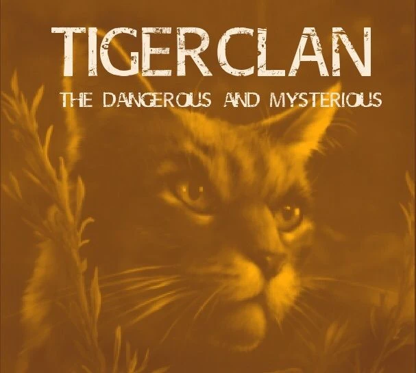 TigerClan | Warriors Fanfiction | Fandom