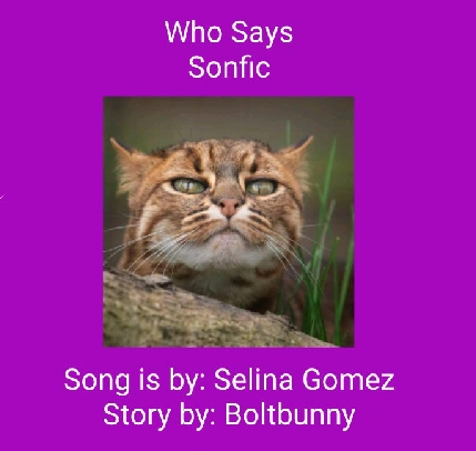 Who Says (Songfic) | Warriors Fanfiction | Fandom