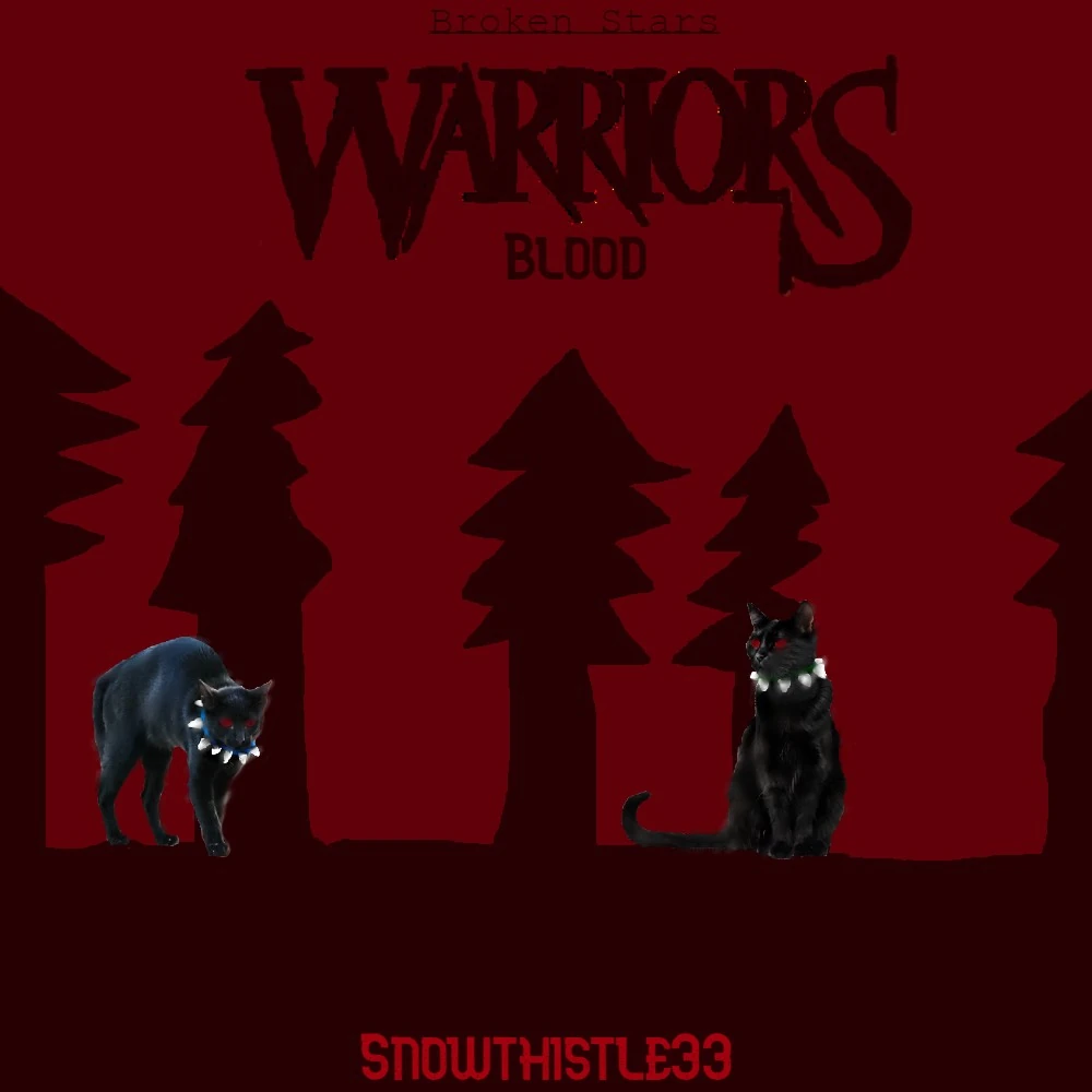 Blood | Warriors Fanfiction | Fandom