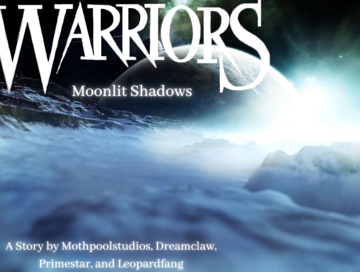 Moonlit Shadows | Warriors Fanfiction | Fandom