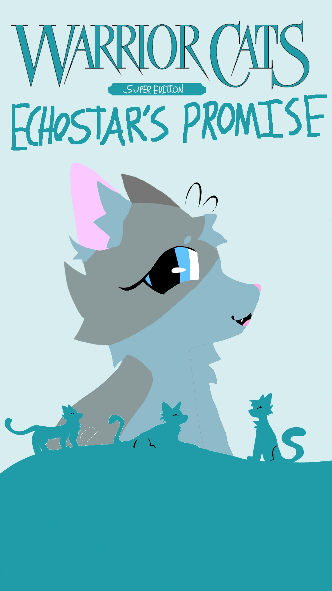 Echostar's Promise | Warriors Fanfiction | Fandom