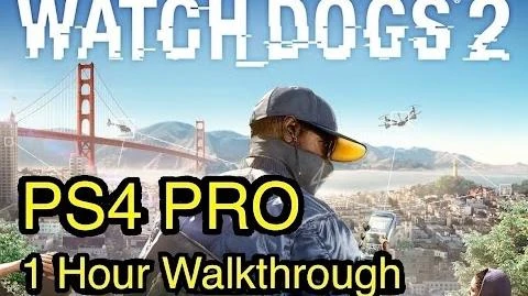 Hello World/Walkthrough | Watch Dogs Wiki | Fandom