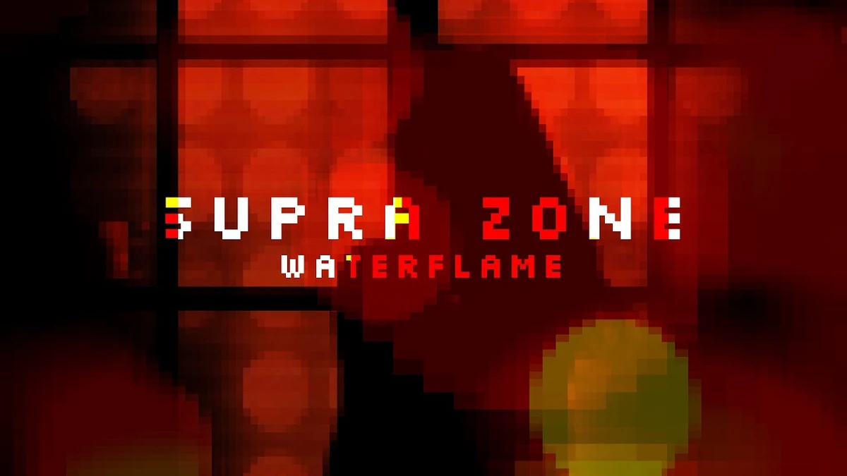 Supra Zone | Waterflame Wiki | Fandom