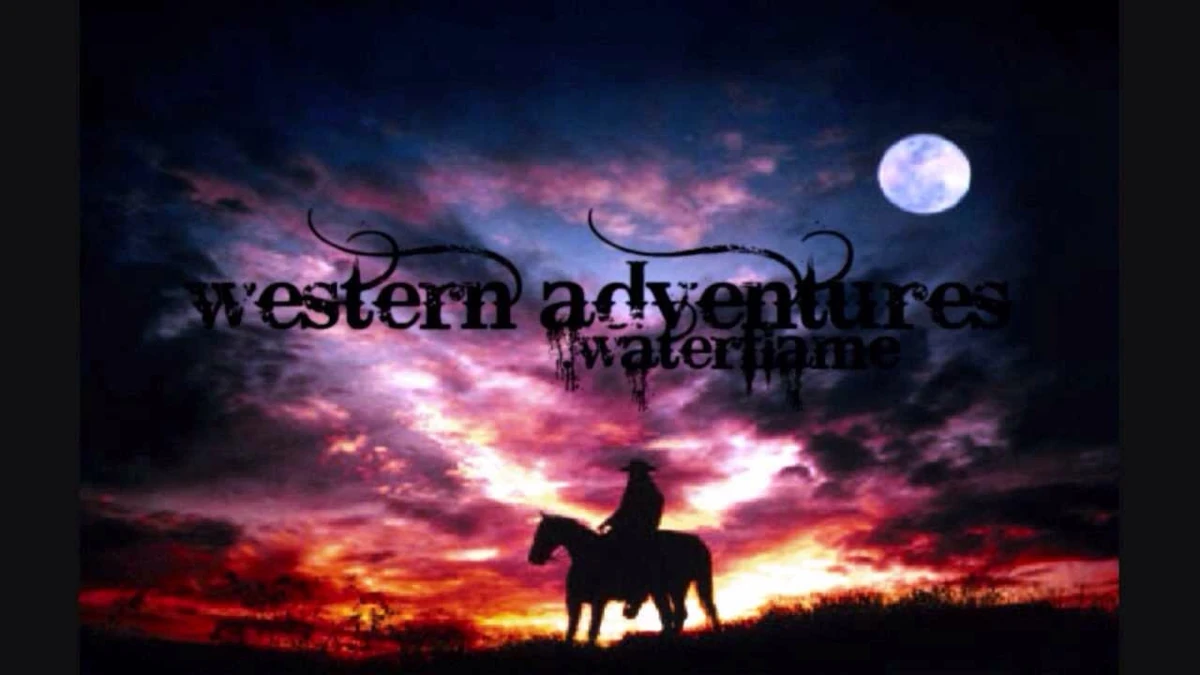 Western Adventures | Waterflame Wiki | Fandom