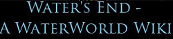 Waterworld (film) | Water's End Wiki | Fandom