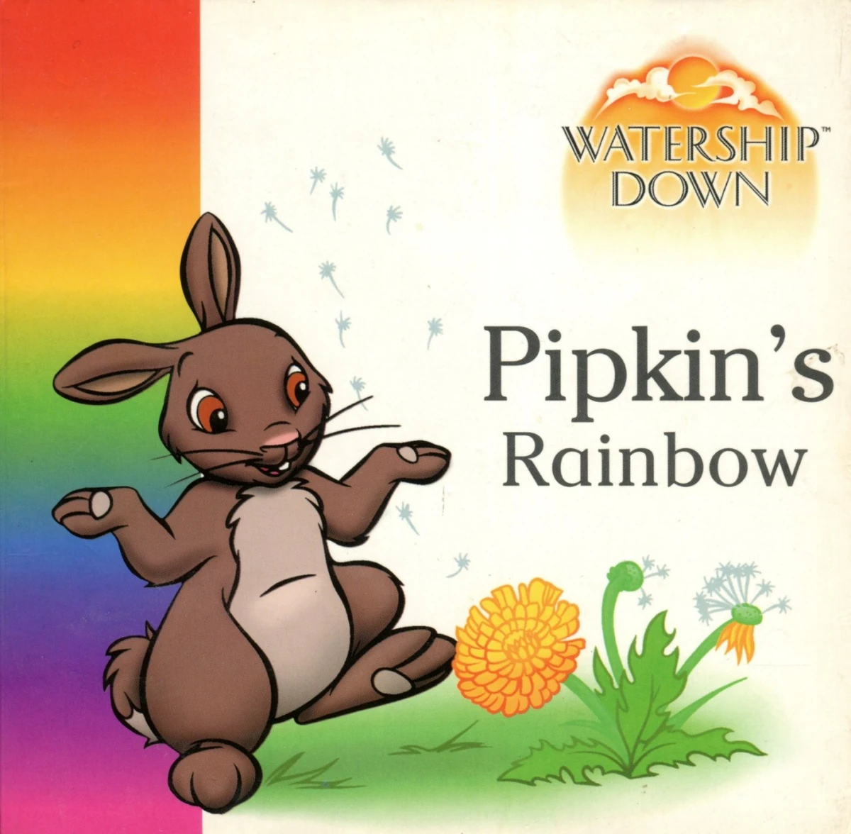 Pipkin's Rainbow | Watership Down Wiki | Fandom