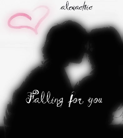 Falling for you | Wattpad Wiki | Fandom