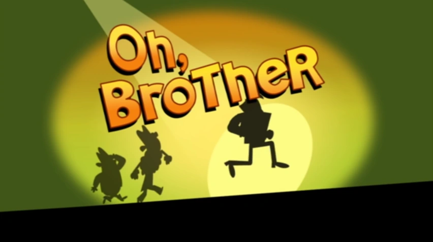 Oh, Brother | Wayside Wiki | Fandom