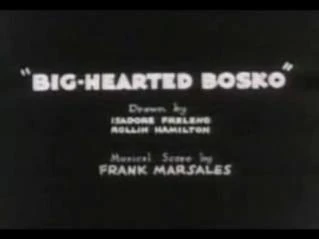 Big-Hearted Bosko | WB Cartoons Wiki | Fandom