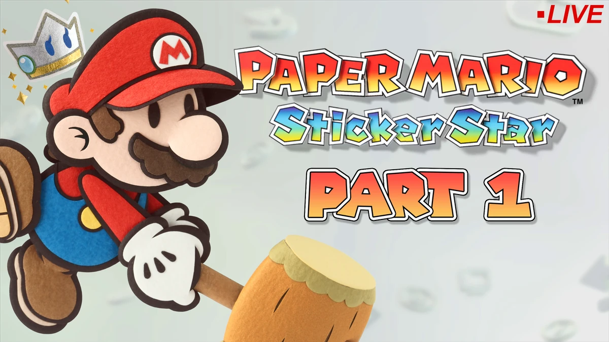 Paper Mario: Sticker Star Live | G.A.M.E Wiki | Fandom