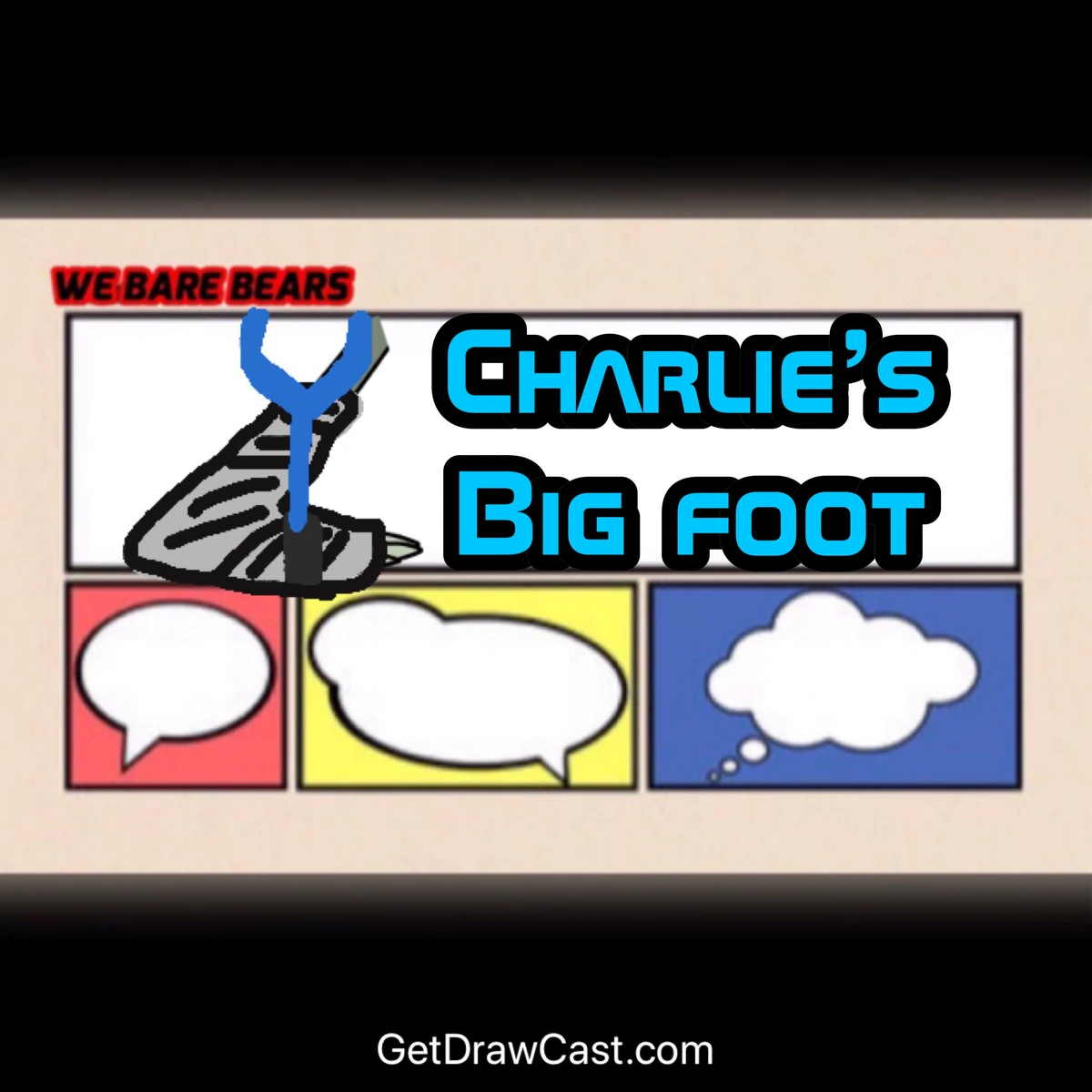 Charile's big foot | We bare bears fanmade Wiki | Fandom
