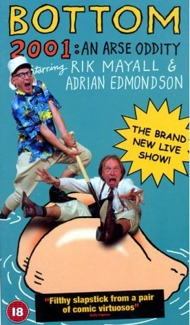 Bottom Live 2001: An Arse Oddity | The Bottom Wiki | Fandom