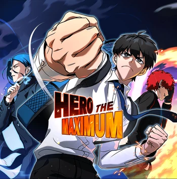 Hero the Maximum | Webtoon Wiki | Fandom