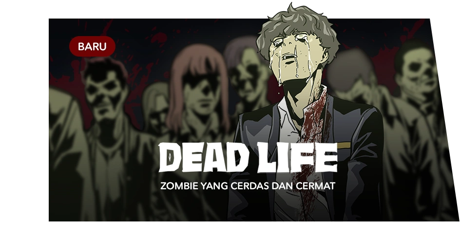 DEAD LIFE | Komunitas Indonesian Webtoon | Fandom