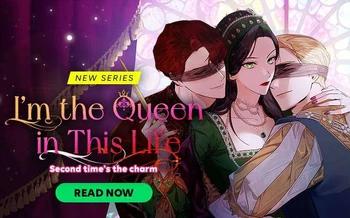 I'm the Queen in This Life | Webtoon Wiki | Fandom