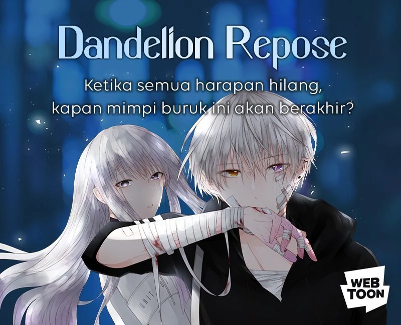 Dandelion Repose | Komunitas Indonesian Webtoon | Fandom